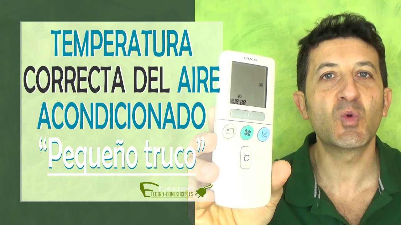 Guía práctica: La temperatura ideal para el aire acondicionado